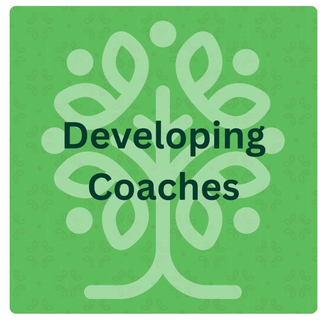 Developing Coaches Series